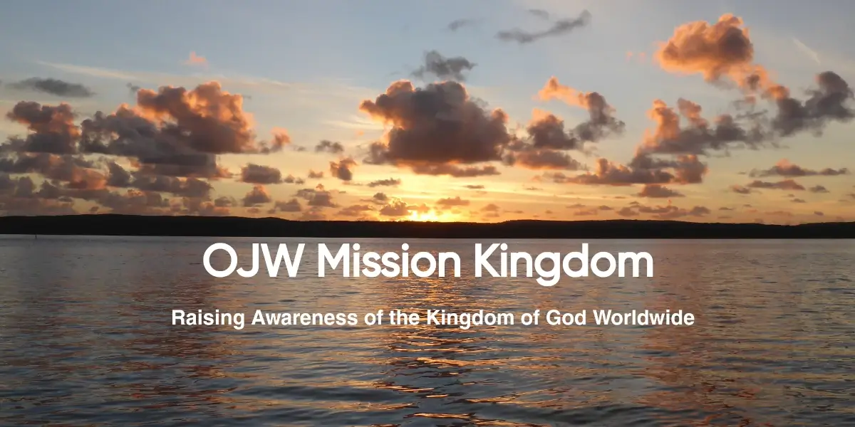 Mission Kingdom - Raising Awareness Of The Kingdom Of God